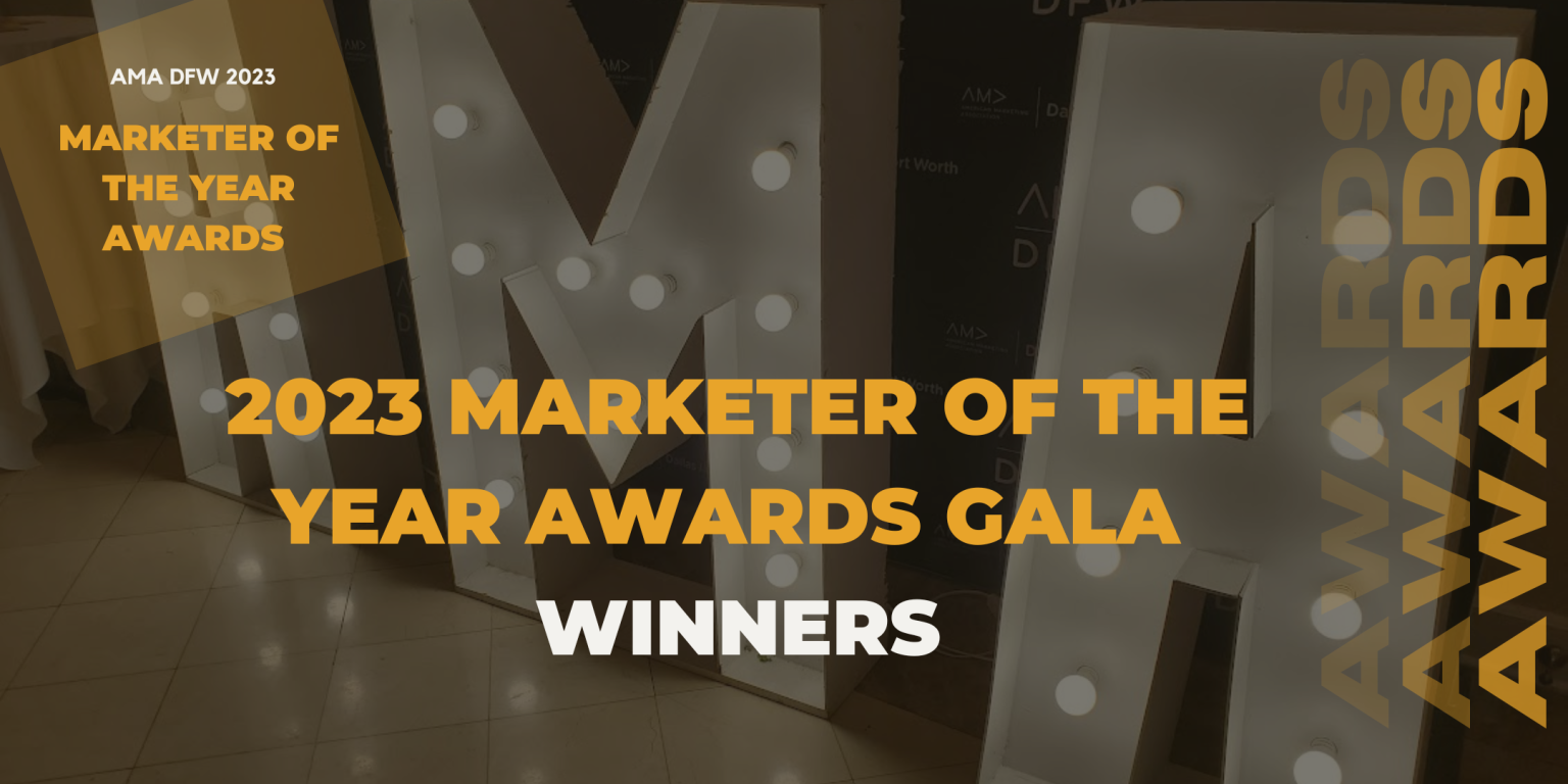 AMA DFW 2023 Marketer of the Year Awards Winners Announced at Arlington ...